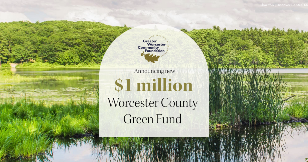 Greater Worcester Community Foundation | Announcing New $1 Million…